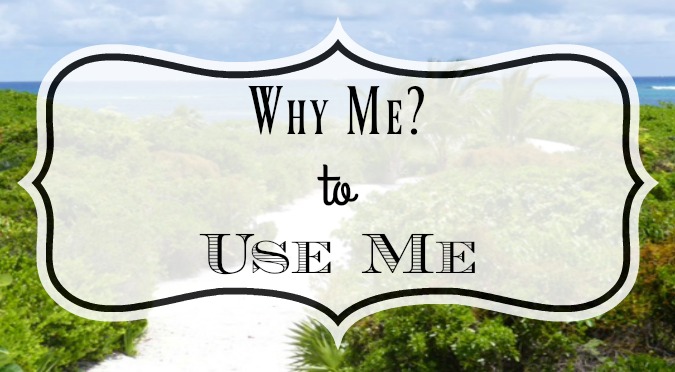Why Me to Use Me – Rising and Shining